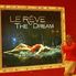 Le Rêve - The Dream at Wynn Las Vegas (with Prices) - Las Vegas